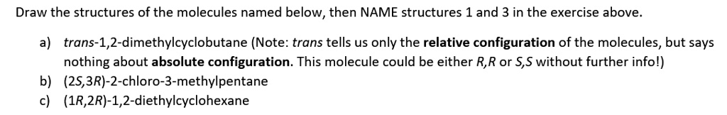 Draw the structures of the molecules named below, then NAME structures ...