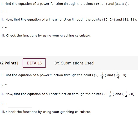 Find the equation of power function through the points (16, 24) and (81 ...