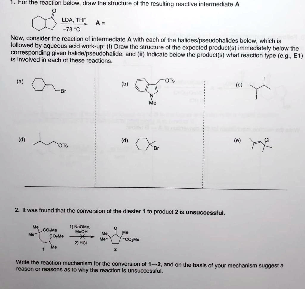 SOLVED: For the reaction below, draw the structure of the resulting ...
