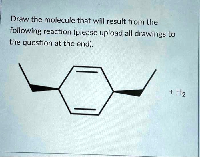SOLVED: Draw the molecules that will result from the following reaction ...