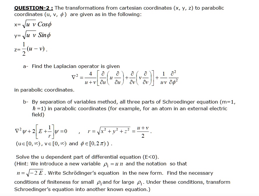 SOLVED: QUESIION-2 The transformations from cartesian coordinates (x, Y ...