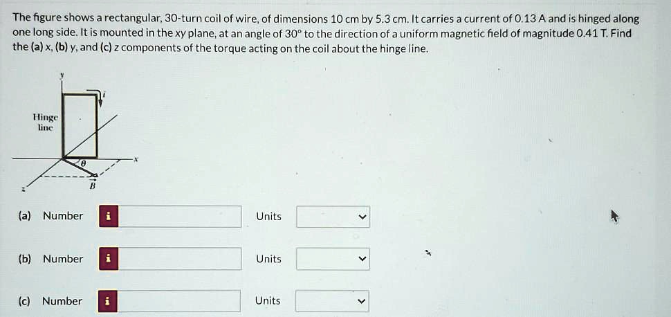 SOLVED: The figure shows rectangular, 30-turn coil of wire; of ...