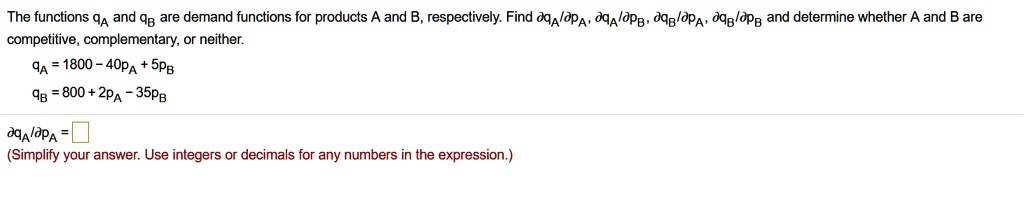 Solved The Functions Qa And Qb Are Demand Functions For Products A And 5590