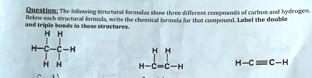 SOLVED: Question: The following structural formulas show three different compounds of carbon and ...