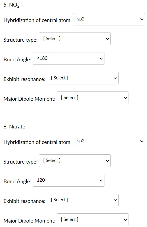 5 no2 hybridization of central atom sp2 structure type select bond ...