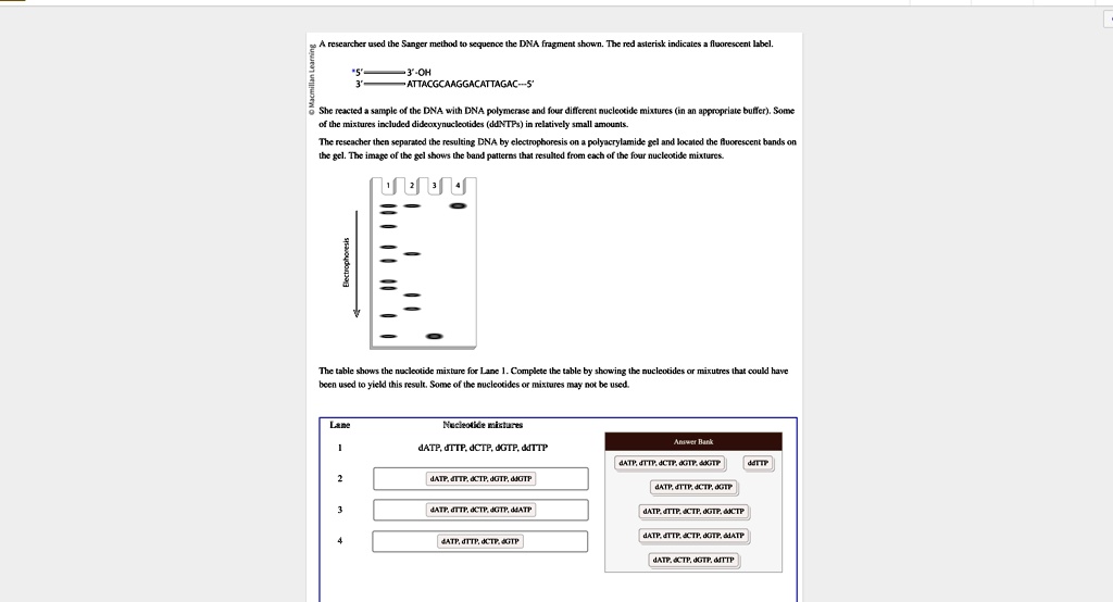 [GET ANSWER] A researcher used the Sanger method to sequence the DNA ...