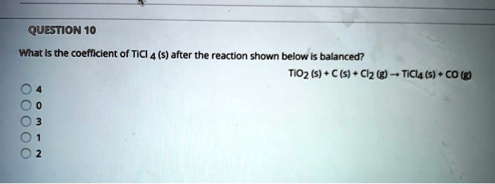 SOLVED:QuESTION 10 what Is the coefficient of TICI 4 (s) after the ...