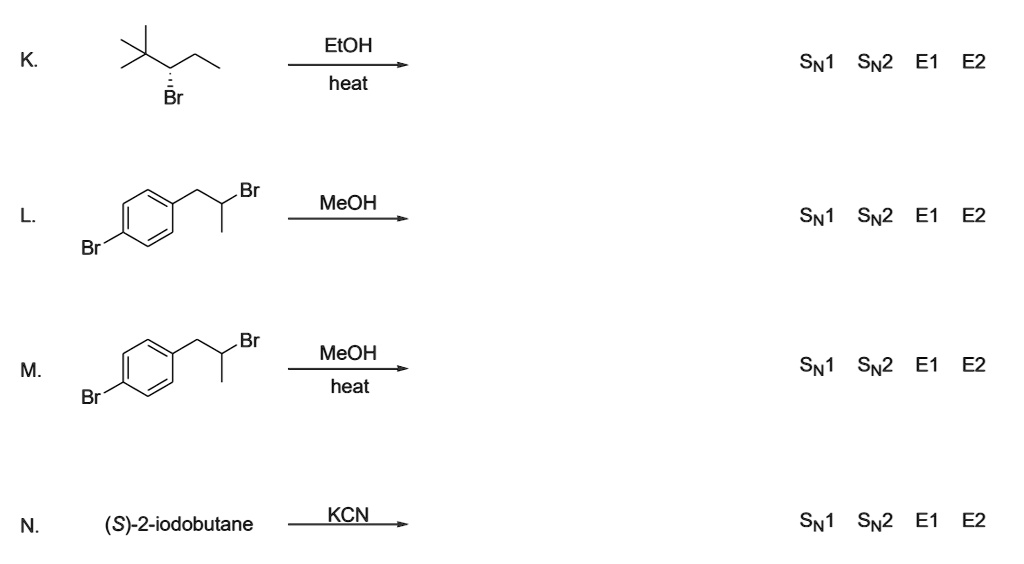 etoh k sn1 sn2 e1 e2 heat br br meoh sn1 sn2 e1 e2 br meoh heat m sn1 ...