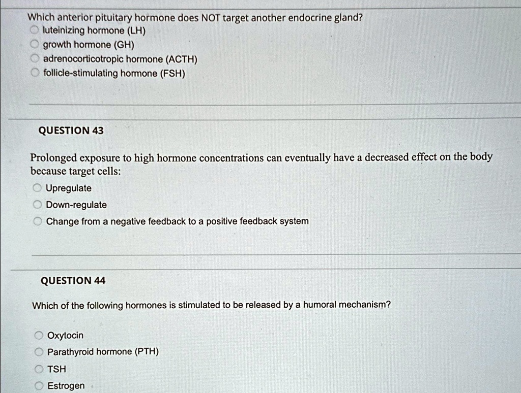 Which anterior pituitary hormone does NOT target another endocrine ...