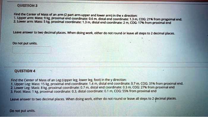 cuesionj find the centcr ol mass ol an arm 2 part arm upper and lower ...