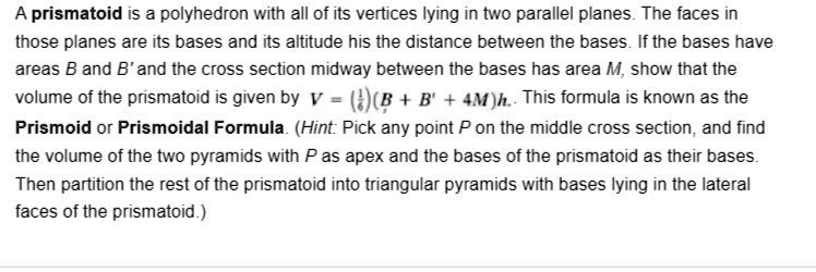 a prismatoid is a polyhedron with all of its vertices lying in two ...
