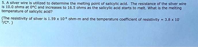 SOLVED: A silver wire is utilized to determine the melting point of ...