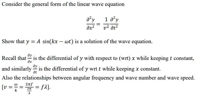 SOLVED:Consider the general form of the linear wave equation a2y ax2 1 ...