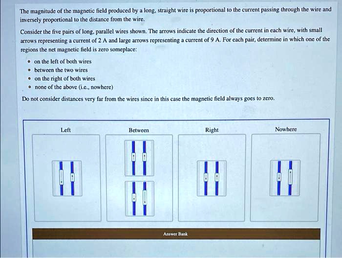 SOLVED: The magnitude of the magnetic field produced by a long straight wire is proportional to ...