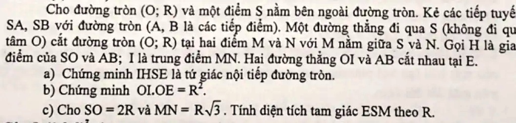 Solved Cho đưá Ng Tròn O R Vá›i Má™t Ä‘iáƒm S Nằm Bên