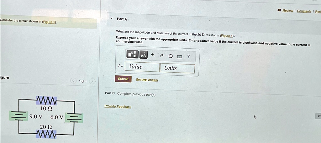 review constants pen consider the circuit shown in figure 1 part a what are the magnitude and ...