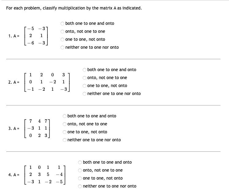 SOLVED: For each problem classify multiplication by the matrix as ...