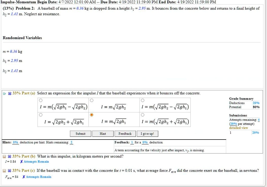 problem 2 a baseball of mass m 036 kg is dropped from a height h1 295 m it bounces from the ...