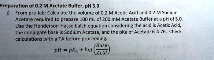 preparation of 02 m acetate buffer ph 50 from pre lab calculate the volume of 02 m acetic acid ...