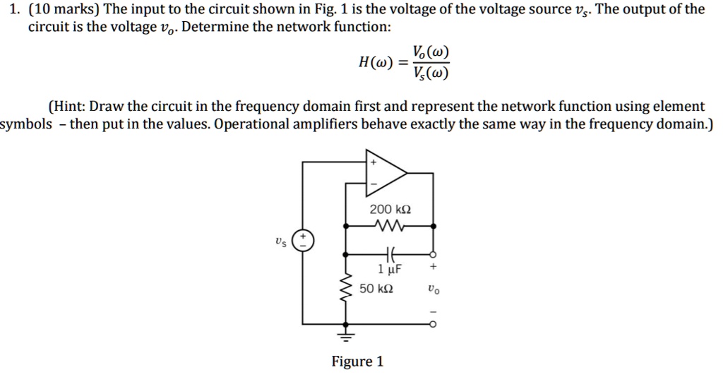SOLVED: 1. (10 marks) The input to the circuit shown in Fig. 1 is the voltage of the voltage ...