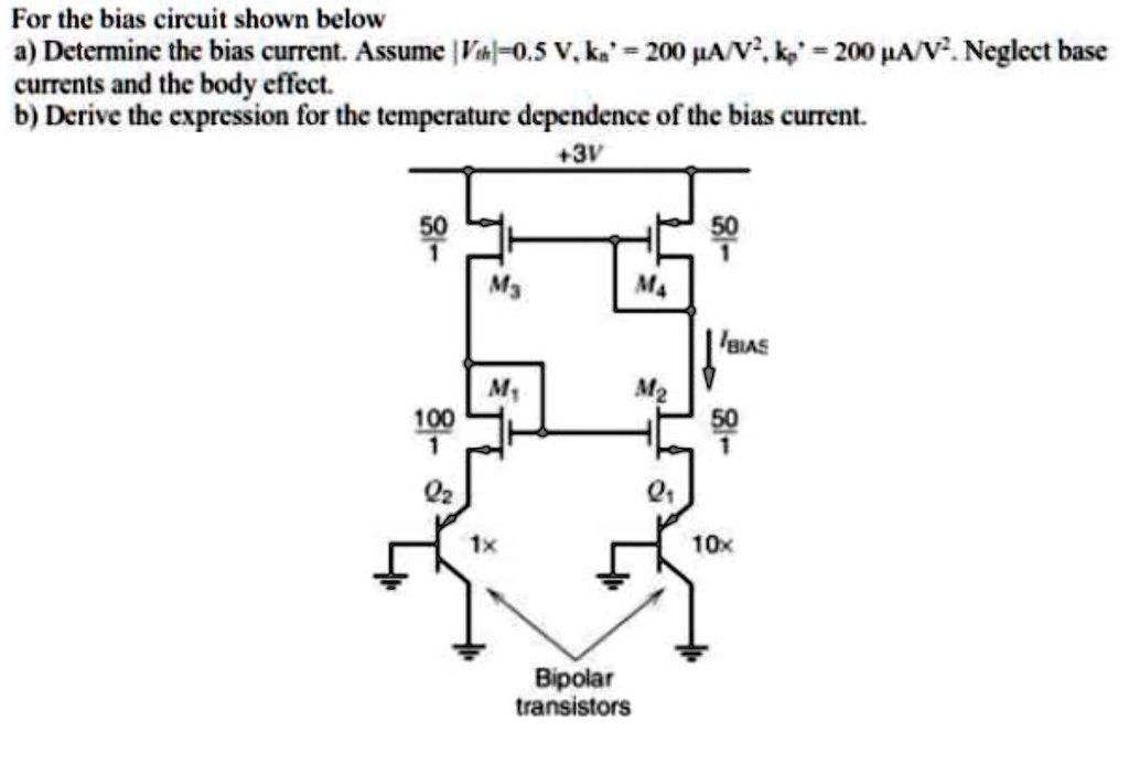 Solved Please Answer A Value Of Bias Current And B The Expression