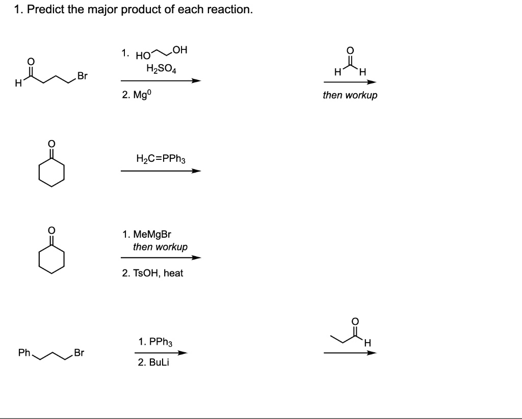 1 predict the major product of each reaction oh ho hzso4 br...