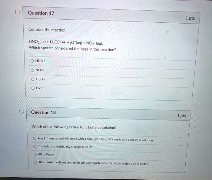 SOLVED: Consider the reaction: HNO2 (aq) + H2O (l) â†’ H3O+ (aq) + NO2- (aq) Which species is ...