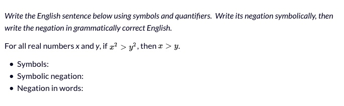 Solved Write The English Sentence Below Using Symbols And Quantifiers 9236