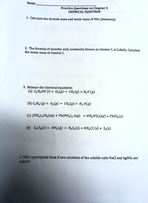 SOLVED: Practice Questions on Chapter 3: CHEMICAL EQUATIONS Calculate ...