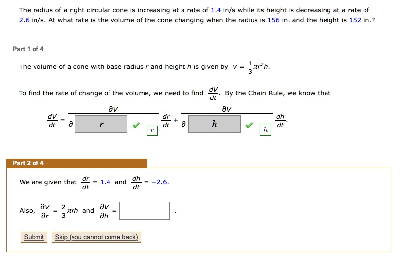 the radius of right circular cone is increasing at rate of 14 ins while ...