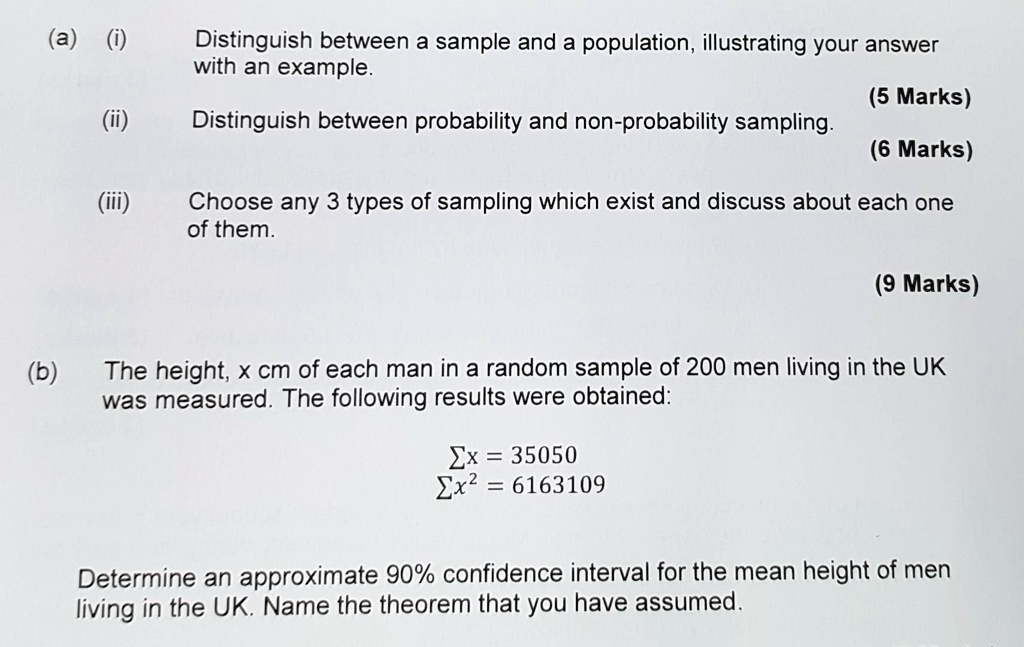 (a) (i) Distinguish between a sample and a population, illustrating ...