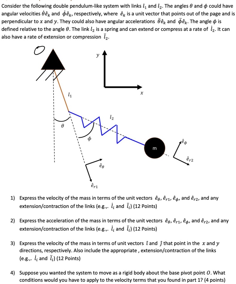 consider the following double pendulum like system with links l1 and 12 ...