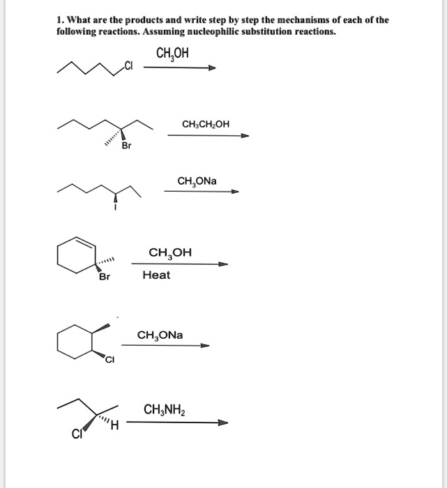 SOLVED: What are the products and write step by step the mechanisms of each of the following ...