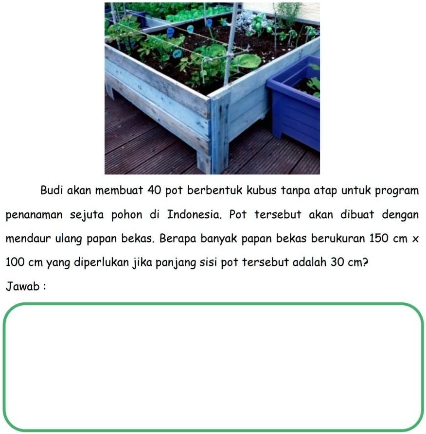 SOLVED: Bantu dong kak saya kurang paham Budi akan membuat 40 pot ... SOLVED: Bantu dong kak saya kurang paham Budi akan membuat 40 pot ...