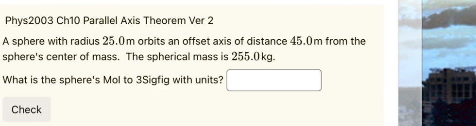 SOLVED: A sphere with radius 25.0 m orbits an offset axis of distance ...