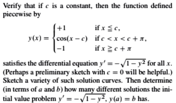 SOLVED: Verify that if â‚¬ is a constant, then the function defined piecewise by t[ ifxac. J(r ...