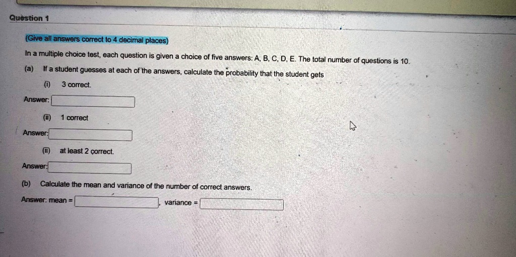 SOLVED: In a multiple choice test, each question is given a choice of ...