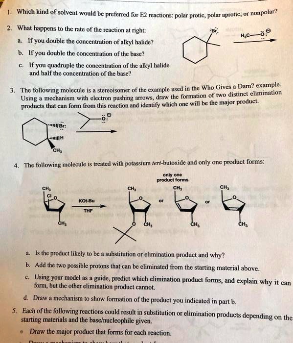 which kind of solvent would be preferred for e2 reactions polar protic ...