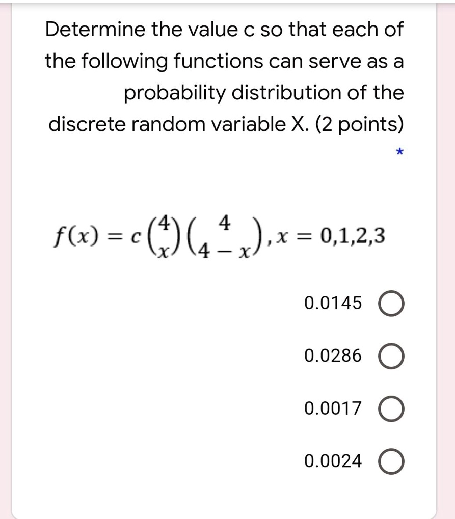Determine the value c so that each of the following functions can serve ...