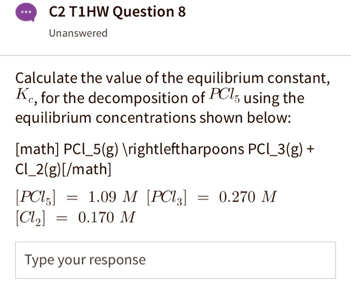 SOLVED: C2 TIHW Question 8 Unanswered Calculate the value ofthe ...