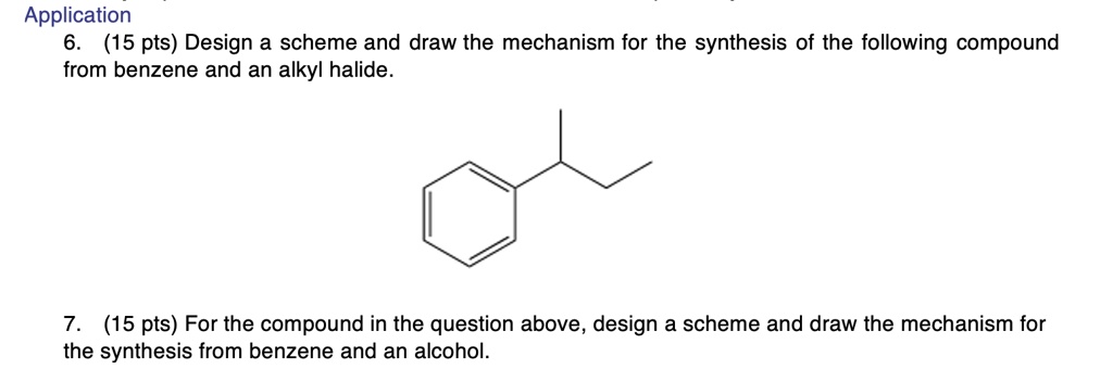 SOLVED: Application (15 pts) Design a scheme and draw the mechanism for ... SOLVED: Application (15 pts) Design a scheme and draw the mechanism for ...