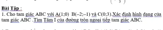 Solved Bà I Táºp 1 Cho Tam Giác Abc Vá›i A 1 0 B 2 1 Và C 0 3