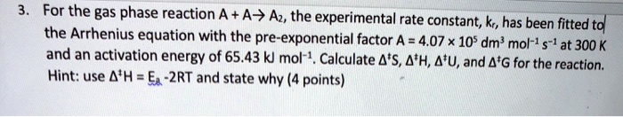 for the gas phase reaction a av az the experimental rate constant kr has been fitted td the ...