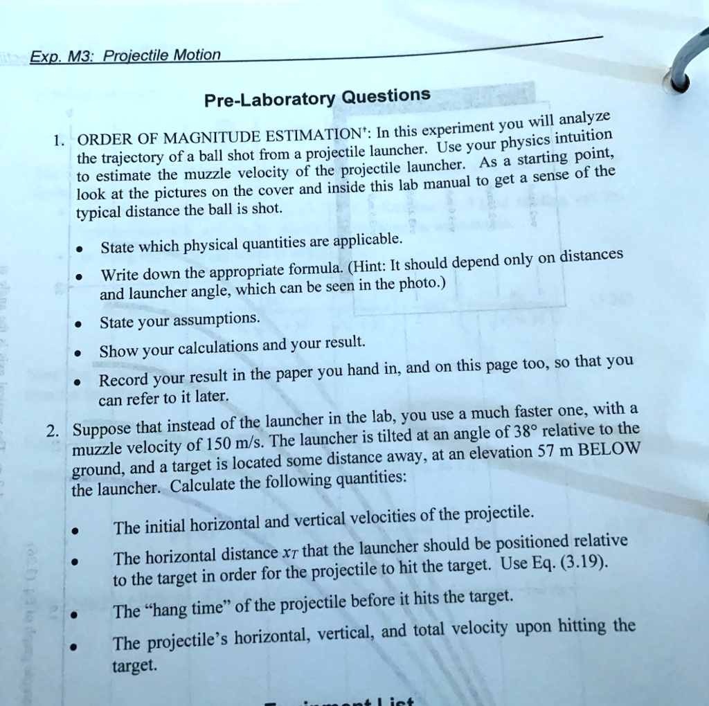 Exp. M3: Projectile Motion Pre-Laboratory Questions 1. ORDER OF ...