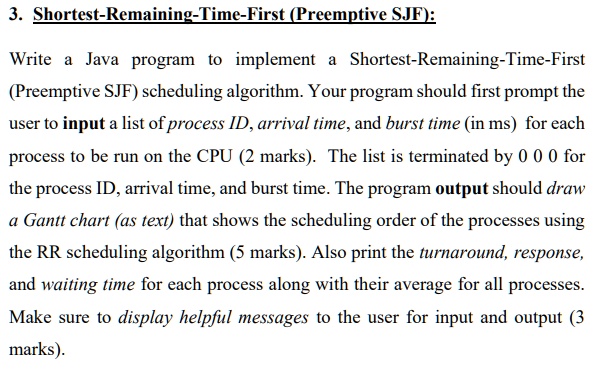 3 Shortest Remaining Time First Preemptive Sjf Write A Java Program 2058