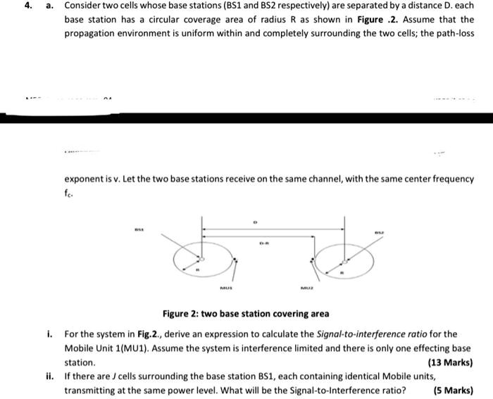 SOLVED: Consider two cells whose base stations (BS1 and BS2 ...