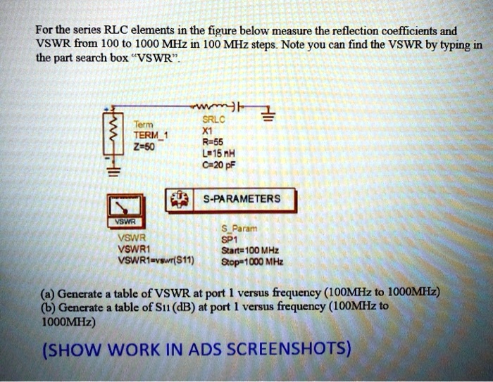 SOLVED: For the series RLC elements in the figure below measure the ...