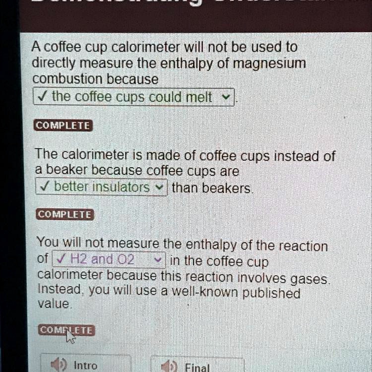 SOLVED: A coffee cup calorimeter will not be used to directly measure ...