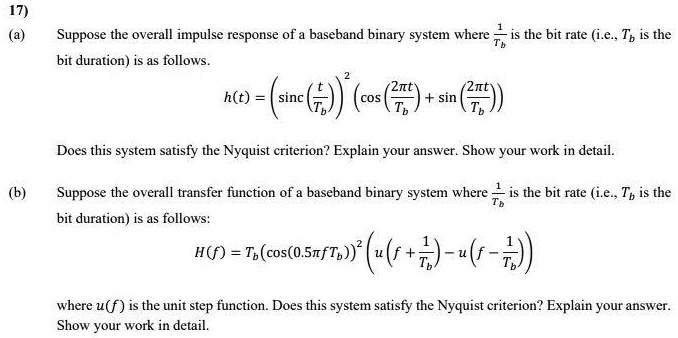 Video Solution 17 A Suppose The Overall Impulse Response Of A