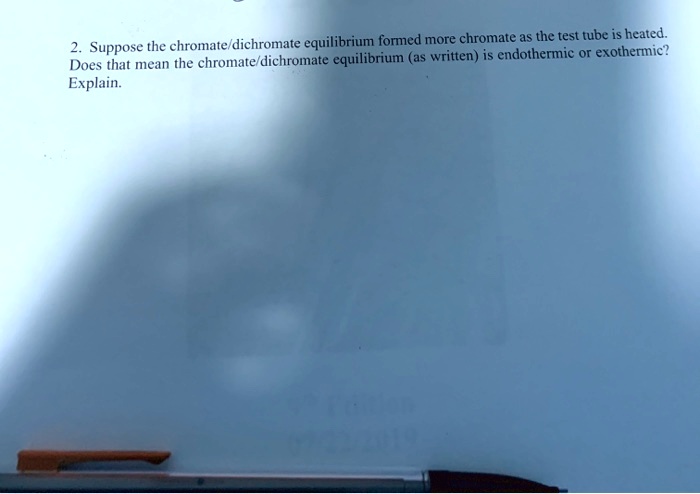 suppose the chromate dichromate equilibrium formed more chromate as the ...